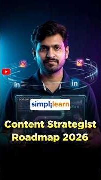 Content Strategist Roadmap 2026 | How To Become A Content Strategist | #Shorts | #Simplilearn