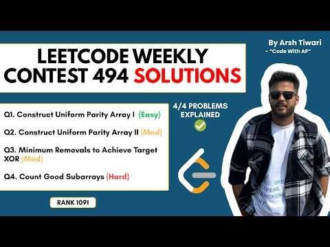 LeetCode Weekly Contest 494 | All 4 Problems Solved (Rank 1091) | Full Explanation and Coding in C++