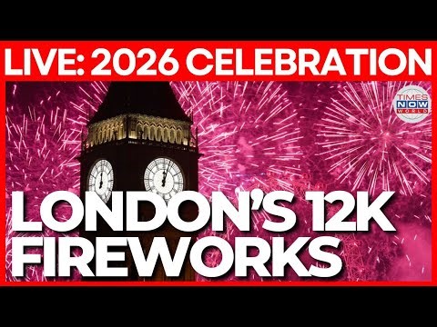 LONDON 2026 LIVE: Watch Europe’s Biggest New Year’s Eve Fireworks Display | Times Now World