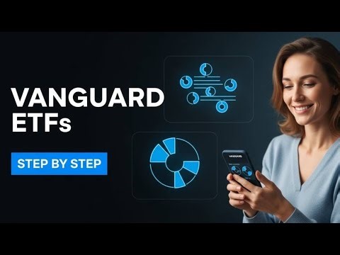How to Invest in ETFs on Vanguard App (Beginner’s Guide)