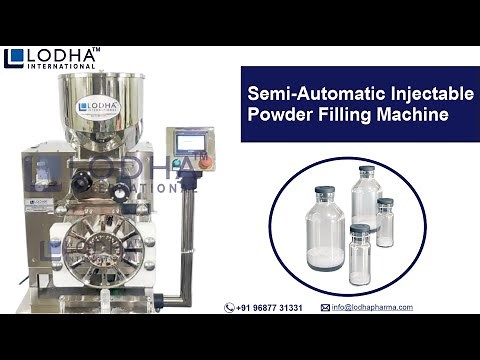 Semi Automatic Injectable Dry Powder Filling Machine