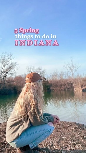 5 Spring Things to Do in Indiana