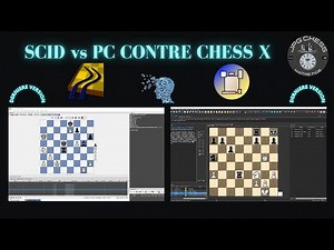 SCID vs PC CONTRE CHESS X