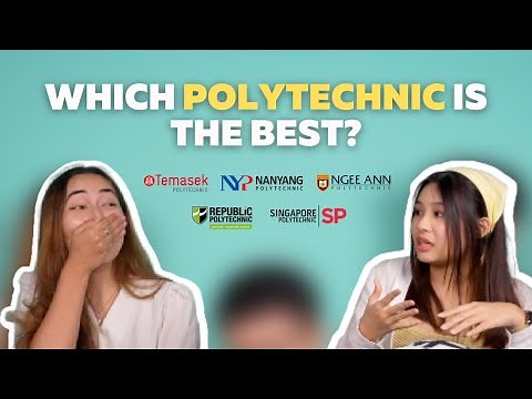 Which Polytechnic In Singapore Is The Best? - Ngee Ann, Temasek, Nanyang, Republic, Singapore