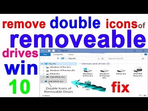 Solve Removable disk drive Appearing Twice in Navigation Pane of Windows 10 Explorer “This PC” No so