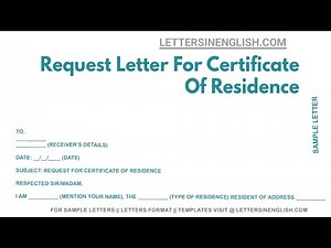 Request Letter For Certificate Of Residence - Sample Letter Requesting for Residence Certificate