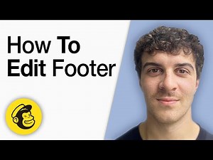 How to Edit Mailchimp Footer Tutorial [2025 Full Guide]