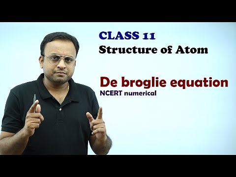 De broglie equation / NCERT numerical ( class 11-structure of atom)