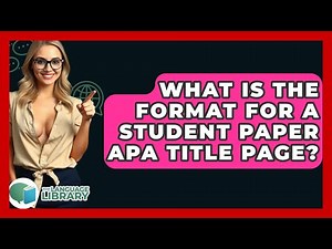 What Is The Format For A Student Paper APA Title Page? - The Language Library