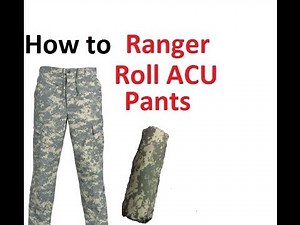 How to Ranger Roll Your ACU Pants 101 Compact Army Combat Uniform for Packing and Basic Training