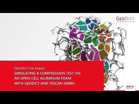 Simulating a compression test on an open-cell aluminum foam with GeoDict