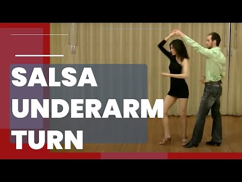 Salsa Underarm Turn Lesson - For Beginners