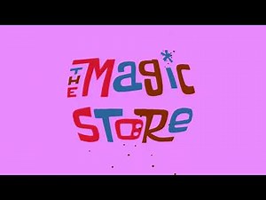 The Magic Store/WildBrain (2007) Effects
