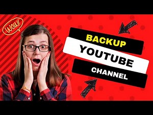 How to Backup Your Youtube Channel - Step by Step Guide