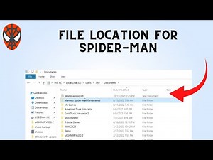 How to Find the File Location for Spider-Man Remastered