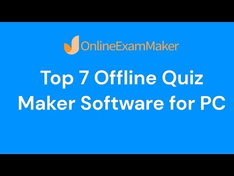 Top 7 Offline Quiz Maker Software for PC