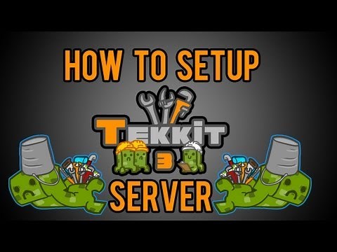 How To Setup a Tekkit Server 3.1.2 (Pre-Made Server in Description)