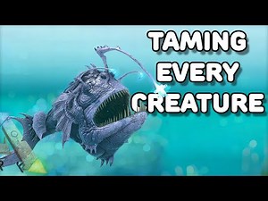 TAMING EVERY CREATURE IN ARK | ANGLERFISH | ARK SURVIVAL EVOLVED EP3