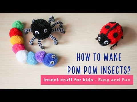 How to make pom pom insects? Insect craft for kids - Easy and Fun