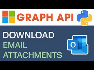 Download Outlook Email Attachments Using Microsoft Graph API In Python