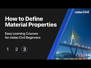 03 How to Define Material Properties | Part3 | for midas Civil Beginners | Tutorials | Bridge Design