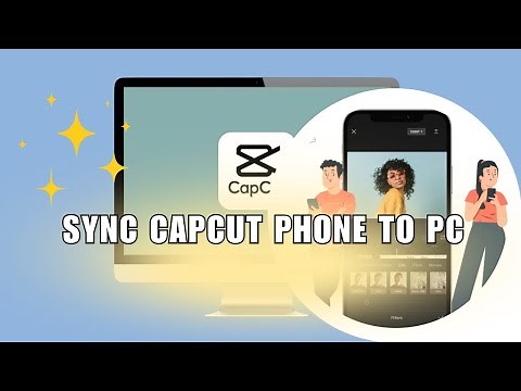 ❤️ QUICK: How to Sync CapCut Phone to PC | Full Guide