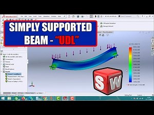 SIMPLY SUPPORTED BEAM SIMULATION | SOLIDWORKS SIMULATION