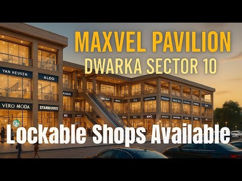 Biggest Commercial Mall In Dwarka Sec. 10 | Maxvel Dwarka Project Review |