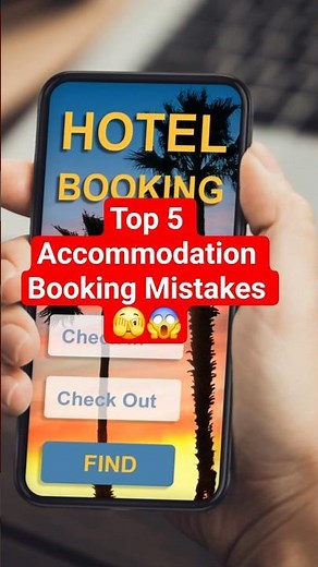 Top 5 Accommodation Booking Mistakes to Avoid Before You Travel!