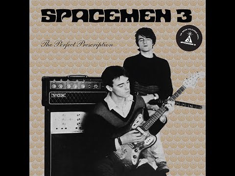 Spacemen 3 - The Perfect Prescription (1987, Full Album)