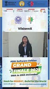 #sih2025 @ BPUT Rourkela | Meet the Innovators | Team ViisionnX