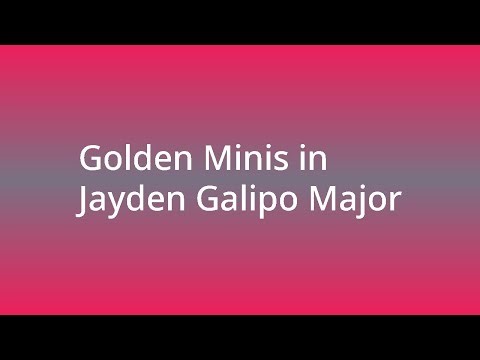Golden Minis in Jayden Galipo Major #videologoediting