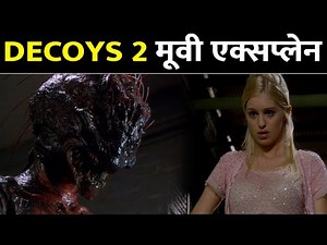Decoys 2 Movie Explained in Hindi