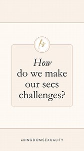 snippet from our latest Q&A episode! if you’ve never heard of a secs challenge or are curious to check them out, head to our website!! (link in bio) you’ll find them under the SHOP tab! 😘 and if you’ve done a challenge before drop the 🙌🏼 emoji below!! | Kingdom Sexuality