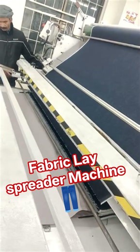 How to Fabric Lay spreader Machine work Process,#video #spreader Lay machine #youtubevideo #viral 👖🧥