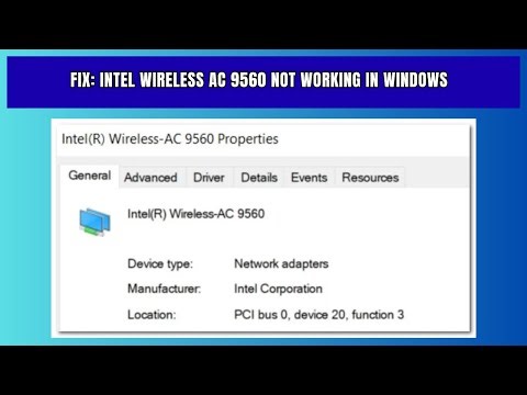 Fix Intel Wireless AC 9560 Not Working in Windows