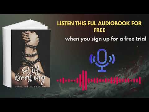 Still Beating Audiobook | Dark Romance Love Story by Jennifer Hartmann