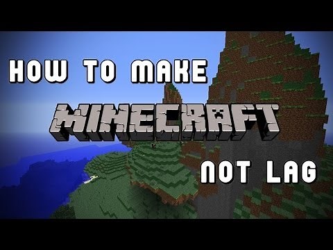 How to make Minecraft not lag in all versions (EASY) [No downloads required]