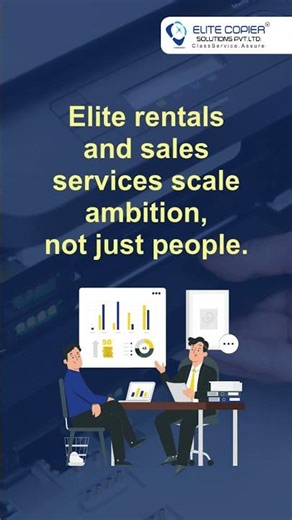 Elite Copier Solutions rentals and sale services expand as fast as your ambition.