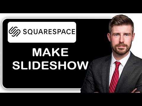 How to Make a Slideshow on Squarespace