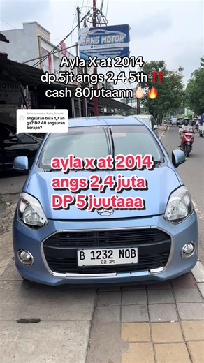 Membalas @Rizky_Danseh Daihatsu Ayla X at 2014 Transmisi Matic Paket kredit DP 5 juta Angsuran 2.4 x 59 bln Cash 85jut nego BENEFIT MOBIL BEKAS HANS MOTOR -free garansi mesin -free asuransi ALL RISK TLO ( sudah termasuk angsuran) -free 1 bulan angsuran -free biaya administrasi -free biaya propisi WA: 0895-1614-9318 (ELDA) LOKASI: CARINGIN RT 04/03 'hans motor Karawaci' CISOKA TIGARAKSA KAB.TANGERANG ( 09.00 -17.00 *Buka setiap hari* ) #jualbelimobilseken #fyp #ayla #fyppppppppppppppppppppppp #fo