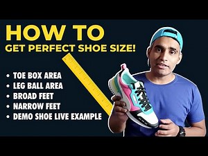 How to get perfect Shoe Size • Easy Trick • Understanding Feet Structure • Shoe Sizing Guide