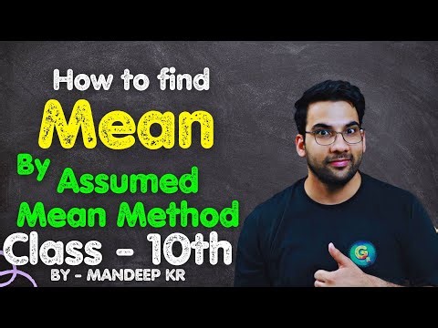 Assumed Mean Method || Statistics class 10th || ‪@GREENBoard‬ ‪@Mandeepkr‬