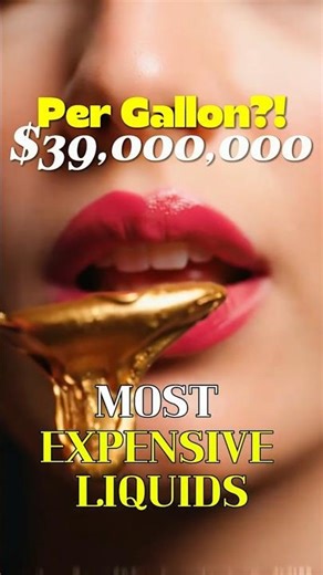 $39,000,000 Per Gallon?! 💧 Top 5 Most Expensive Liquids #top5richest #facts