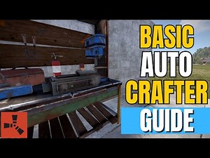 Rust - How to Use the Auto crafter (Industrial Crafter) | Simple & Efficient Setup Guide