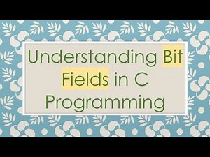 Understanding Bit Fields in C Programming