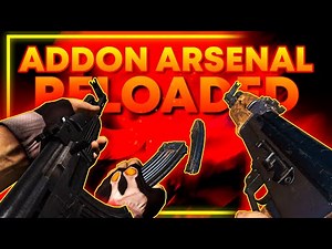 [GMOD] Addon Arsenal Reloaded: AK Reload Animation Compilation