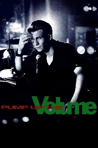 Stream Pump Up the Volume (1990): Find it on Netflix, Prime Video, Hulu & more