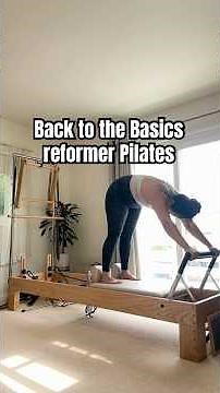 Back to the basics Reformer Pilates | Beginner Pilates #pilates