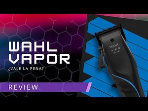 Wahl Vapor ¿Vale la Pena? 😍 Review